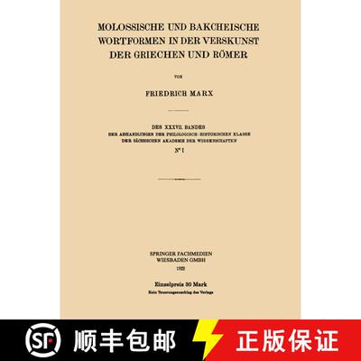 【3-4周达】Molossische Und Bakcheische Wortformen in Der Verskunst Der Griechen Und Roemer [9783663152972]