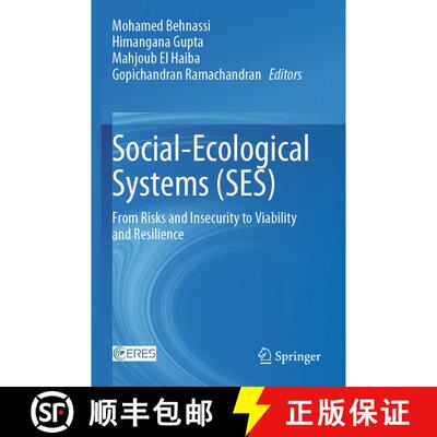 【3-4周达】Social-Ecological Systems (SES) : From Risks and Insecurity to Viability and Resilience [9783030762490]