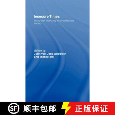 【3-4周达】精装 Insecure Times : Living with Insecurity in Modern Society [9780415170932]