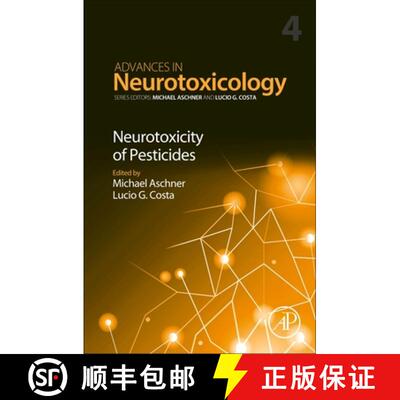 【3-4周达】Neurotoxicity of Pesticides: Volume 4 [9780128205150]