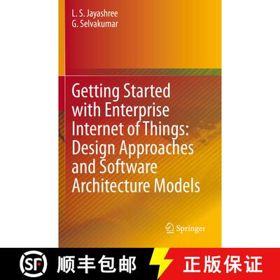 【3-4周达】Getting Started with Enterprise Internet of Things: Design Approaches and Software Archite... [9783030309473]