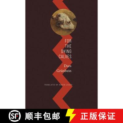 【3-4周达】精装 For the Dying Calves – Beyond Literature: Oxford Lectures [9780857429544]