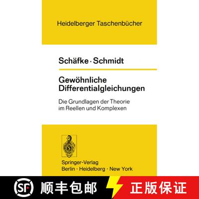 【3-4周达】Gewöhnliche Differentialgleichungen: Die Grundlagen der Theorie im Reellen und Komplexen [9783540058656]