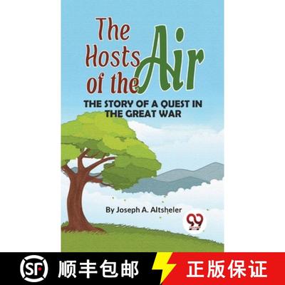 【3-4周达】The Hosts Of The Air The Story Of A Quest In The Great War [9789357485821]