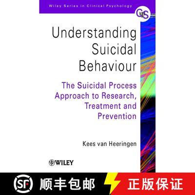 【3-4周达】Understanding Suicidal Behaviour - The Suicidal Process Approach To Research, Treatment & ... [9780471491668]