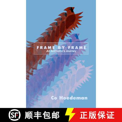 【3-4周达】精装 Frame by Frame: An Animator's Journey: An Animator's Journey [9781988168555]