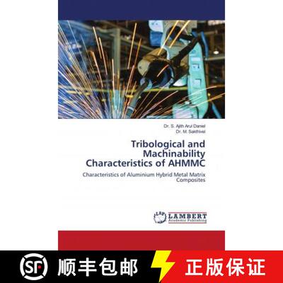 预订 Tribological and Machinability Characteristics of AHMMC [9786203195101]