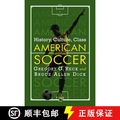 【3-4周达】American Soccer Past and Present: History, Culture, Sociology [9780786496280]