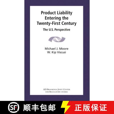 【3-4周达】Product Liability Entering the Twenty-First Century : The U.S. Perspective [9780815702290]