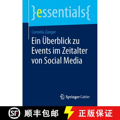 【3-4周达】Ein UEberblick zu Events im Zeitalter von Social Media [9783658057701]