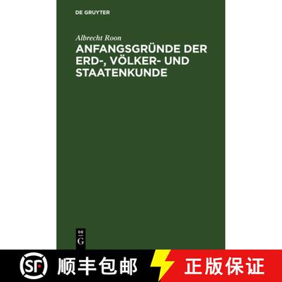 【3-4周达】Anfangsgrunde der Erd-, Voelker- und Staatenkunde [9783111262208]