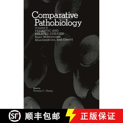 【3-4周达】Parasitic and Related Diseases: Basic Mechanisms, Manifestations, and Control [9781468450293]