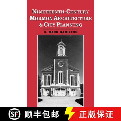 【3-4周达】Nineteenth-Century Mormon Architecture and City Planning [9780195075052]