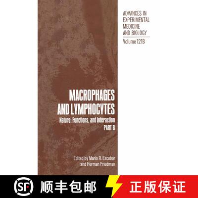 【3-4周达】Macrophages and Lymphocytes: Nature, Functions, and Interaction (Softcover reprint of the ... [9781468489163]