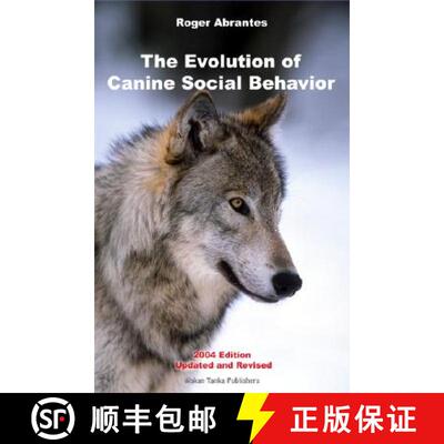 【3-4周达】The Evolution of Canine Social Behavior [9780966048414]