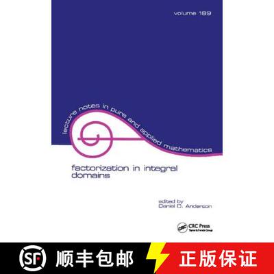 【3-4周达】精装 Factorization in Integral Domains [9781138401785]