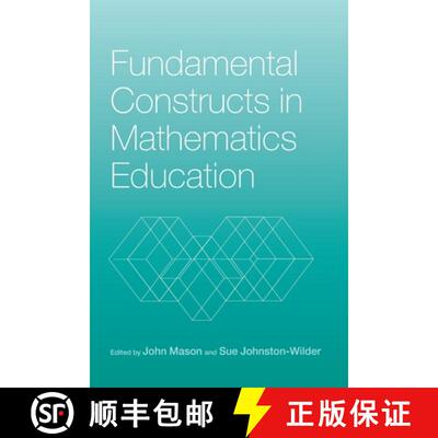 【3-4周达】Fundamental Constructs in Mathematics Education [9780415326988]