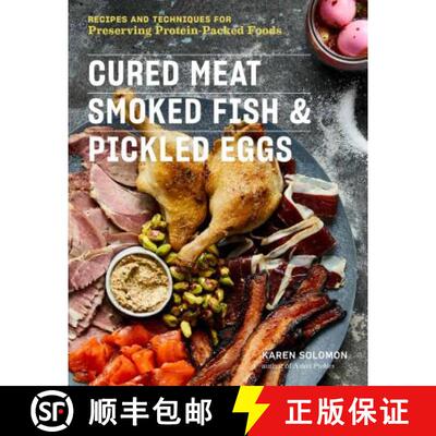 【3-4周达】Cured Meat, Smoked Fish & Pickled Eggs: 65 Flavorful Recipes for Preserving Protein-Packed... [9781612129037]