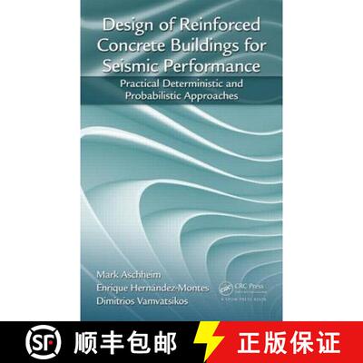 【3-4周达】Design of Reinforced Concrete Buildings for Seismic Performance : Practical Deterministic ... [9780415778817]