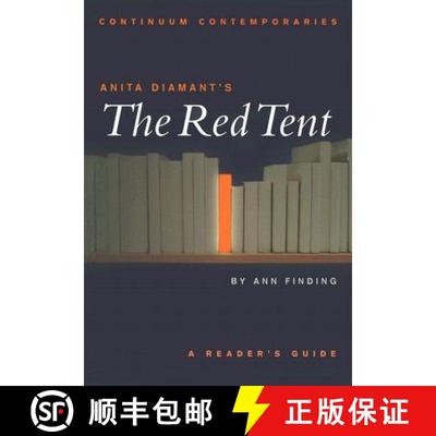 预订 Anita Diamant's The Red Tent: A Reader's Guide [9780826415745]