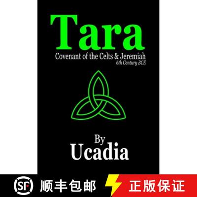【3-4周达】Tara: Covenant of the Celts and Jeremiah (6th Century BCE) [9781644190111]