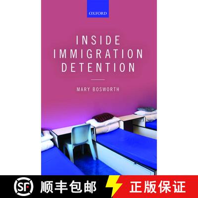 【3-4周达】精装 Inside Immigration Detention [9780199675470]