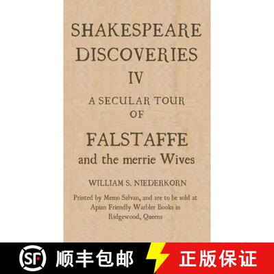 【3-4周达】Shakespeare Discoveries IV: A Secular Tour of Falstaffe and the merrie Wives [9798234091963]