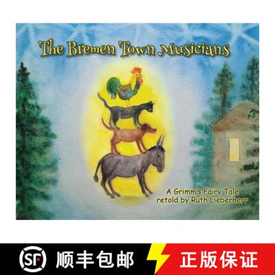 【3-4周达】精装 The Bremen Town Musicians [9798992705515]