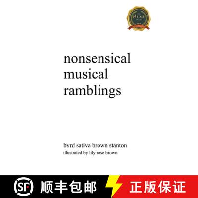 【3-4周达】Nonsensical Musical Ramblings [9798885366700]