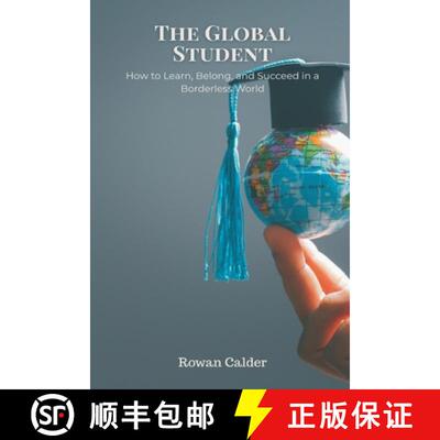 【3-4周达】The Global Student: How to Learn, Belong, and Succeed in a Borderless World [9789371779609]