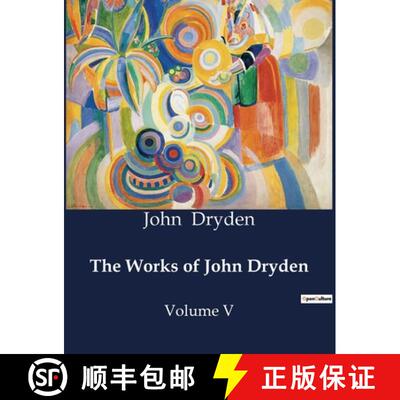 【3-4周达】The Works of John Dryden: An Analysis of John Dryden's Contributions to Literature and His... [9791041995370]