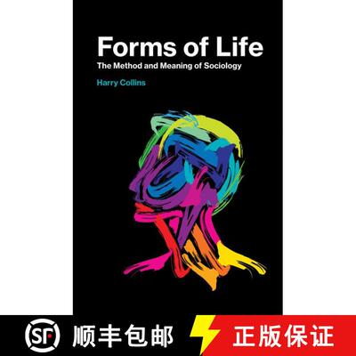 【3-4周达】Forms of Life – The Method and Meaning of Sociology [9780262536646]