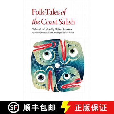 【3-4周达】Folk-Tales of the Coast Salish [9780803226685]