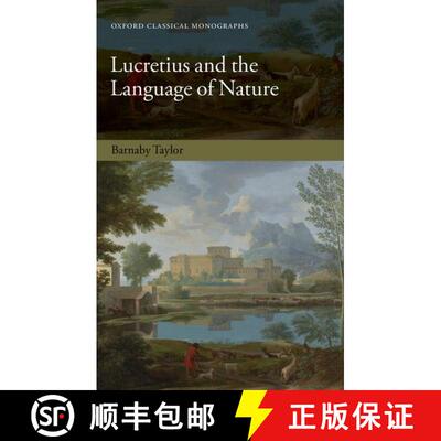 【3-4周达】Lucretius and the Language of Nature [9780198754909]