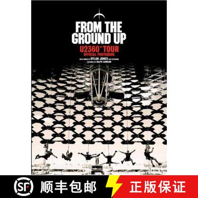 【3-4周达】From The Ground Up: U2 360 Degrees Tour Official Photobook [9781848093683]