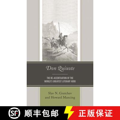 【3-4周达】Don Quixote : The Re-accentuation of the World's Greatest Literary Hero [9781611488593]