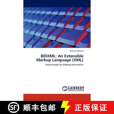 预订 Bidxml: An Extensible Markup Language (XML) [9783847332404]