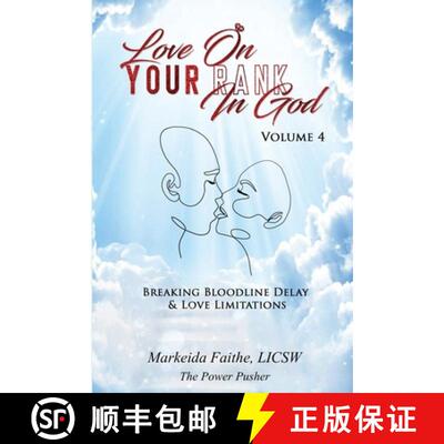 【3-4周达】Love on Your Rank in God: Breaking Bloodline Delay & Love Limitations [9798985715620]