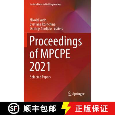 【3-4周达】Proceedings of MPCPE 2021 : Selected Papers [9783030852382]