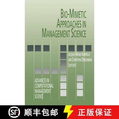 【3-4周达】Bio-Mimetic Approaches in Management Science [9780792349938]