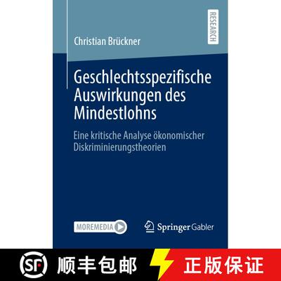 【3-4周达】Geschlechtsspezifische Auswirkungen des Mindestlohns : Eine kritische Analyse ökonomische... [9783658460594]