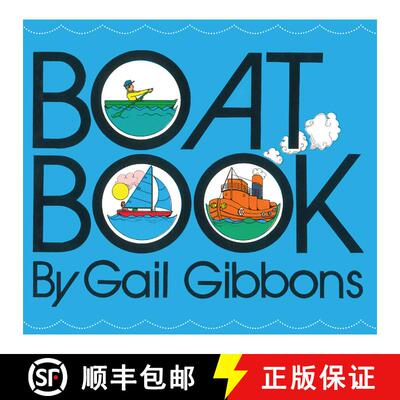 【3-4周达】Boat Book: An Engaging Introduction to Boats Including Rowboats, Sailboats, Canoes, and More [9780823439782]