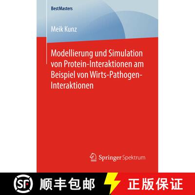 【3-4周达】Modellierung und Simulation von Protein-Interaktionen am Beispiel von Wirts-Pathogen-Inter... [9783658167776]