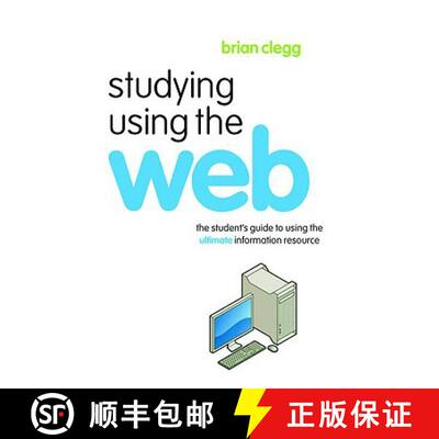 【3-4周达】Studying Using the Web : The Student's Guide to Using the Ultimate Information Resource [9780415403740]