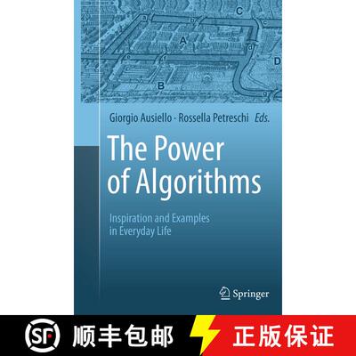 【3-4周达】The Power of Algorithms : Inspiration and Examples in Everyday Life (Softcover reprint of ... [9783662523667]