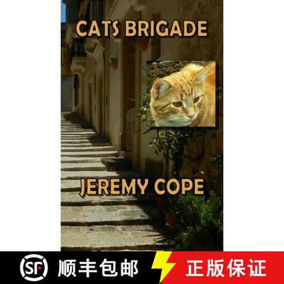 【3-4周达】Cats Brigade: The First Miss Licky Tale [9781906602369]