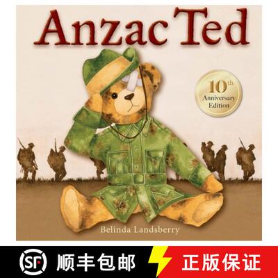 【3-4周达】精装 Anzac Ted : 10th anniversary edition [9781922539755]