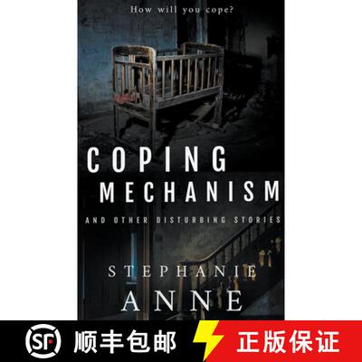 【3-4周达】Coping Mechanism and Other Disturbing Stories [9798215270967]
