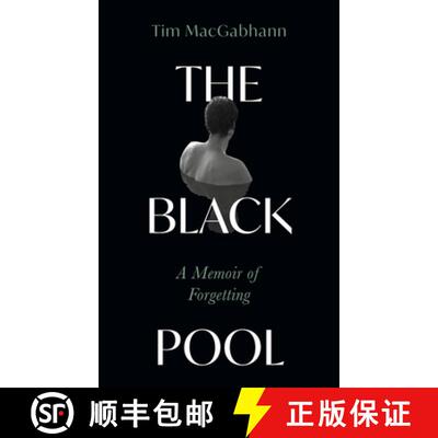 【3-4周达】精装 The Black Pool : A Memoir of Forgetting [9781399728232]