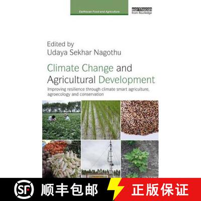 【3-4周达】精装 Climate Change and Agricultural Development: Improving Resilience Through Climate Sma... [9781138922273]
